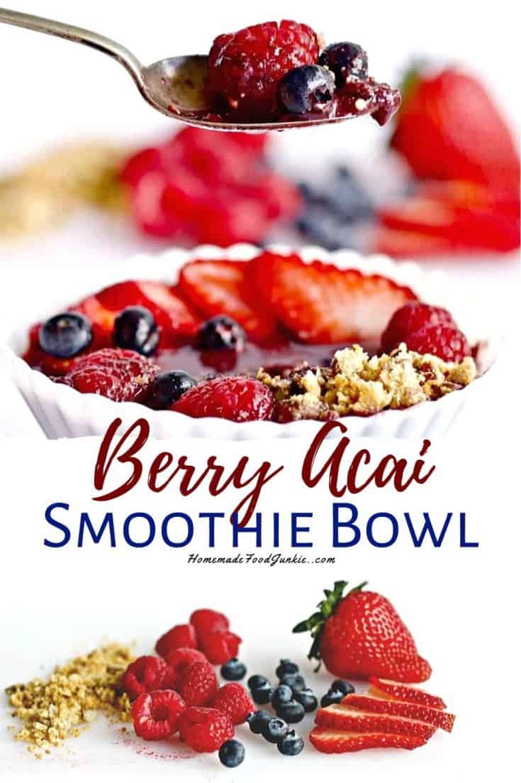 Acai Smoothie Bowl Recipe | Homemade Food Junkie