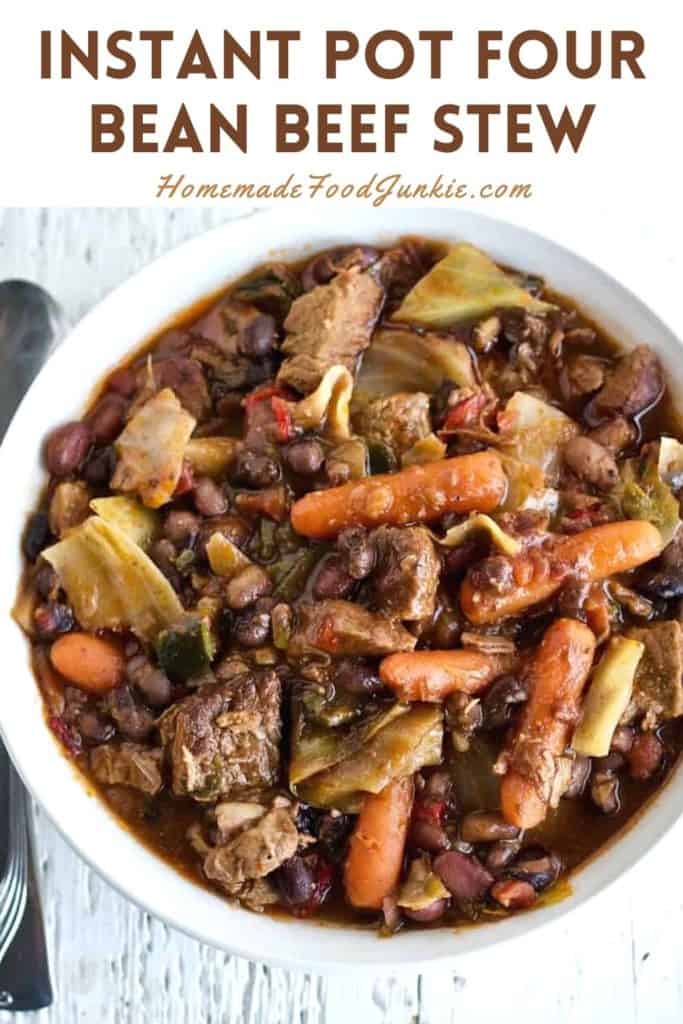 Instant Pot Four Bean Beef Stew | Homemade Food Junkie