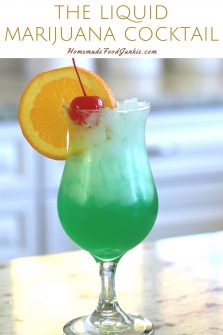 Liquid Marijuana Drinks-Shots and Cocktail Recipes | Homemade Food Junkie