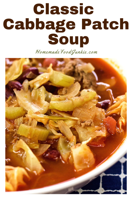 Quick and Easy Cabbage Patch Soup Recipe | Homemade Food Junkie