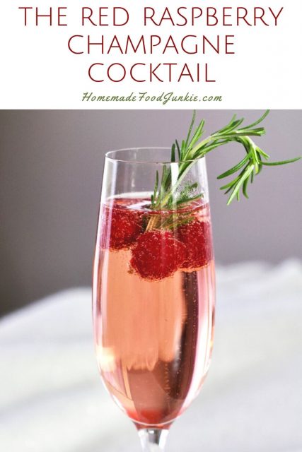 Red Raspberry Champagne Cocktail Recipe | Homemade Food Junkie