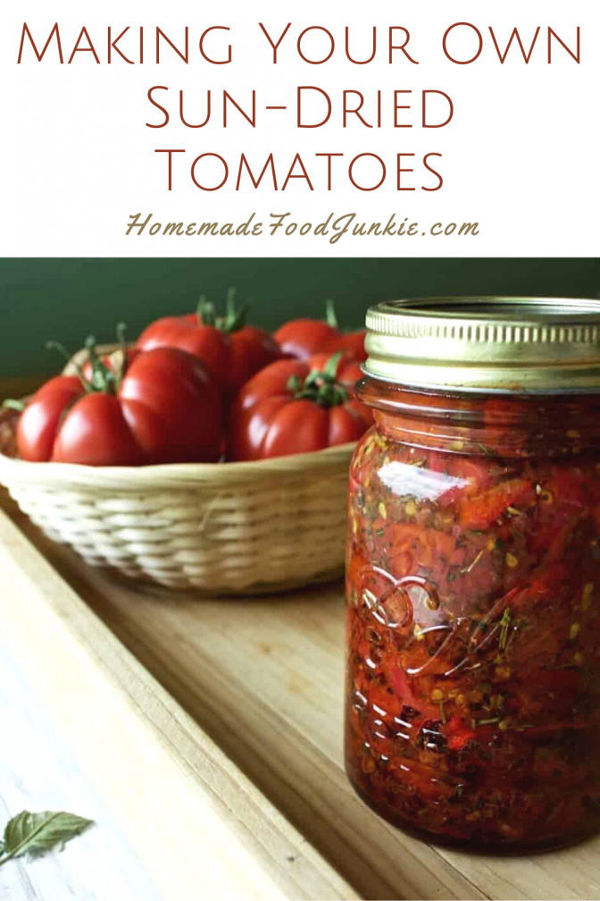 Homemade Sun Dried Tomatoes | Homemade Food Junkie