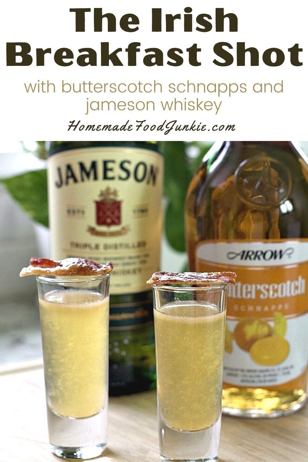 Irish Breakfast Shot Recipe with Bacon | Homemade Food Junkie