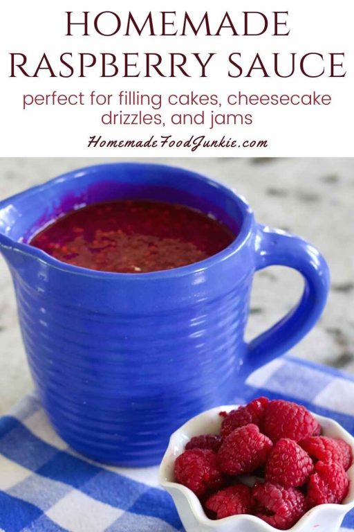 Homemade Raspberry Sauce Recipe-Homemade Food Junkie