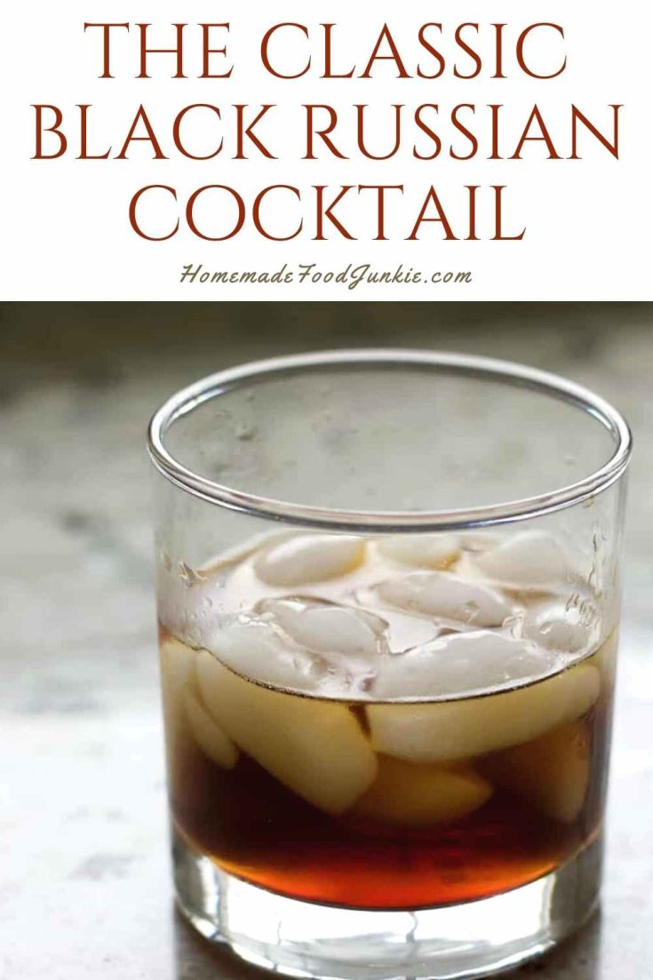 Classic Black Russian Cocktail Recipe | Homemade Food Junkie