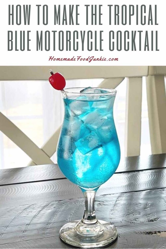 Blue Motorcycle Drink | Homemade Food Junkie