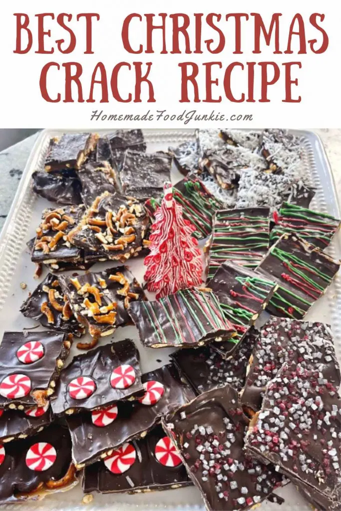 Best Christmas Crack Recipe | Homemade Food Junkie