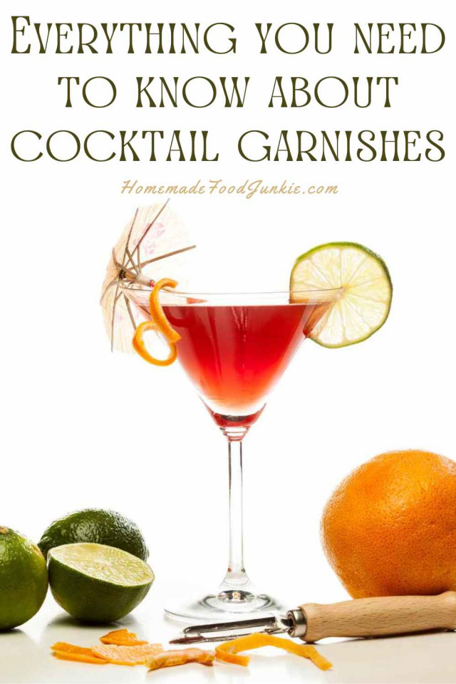 Tips For The Best Cocktail Garnishes | Homemade Food Junkie