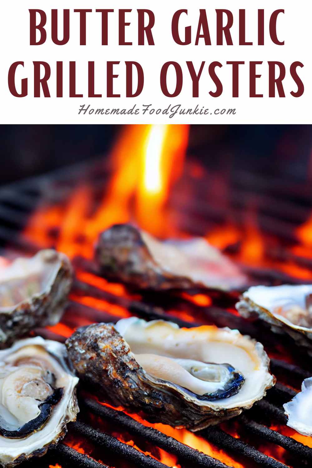 Grilled to Perfection: Easy BBQ Oysters | Homemade Food Junkie