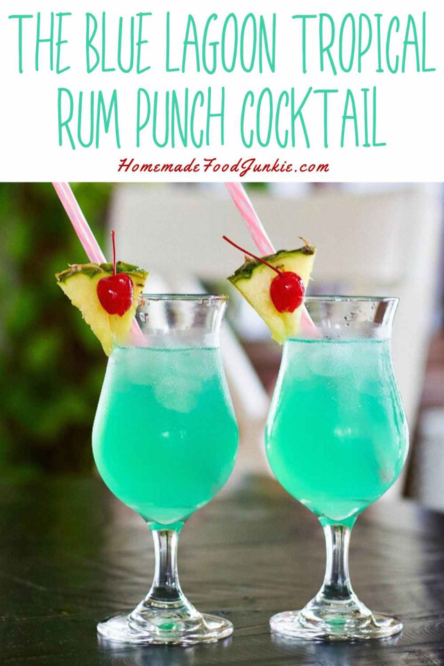 Blue Lagoon Tropical Rum Punch Recipe | Homemade Food Junkie