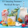 13 Amazing Summer Mocktail Recipes | Homemade Food Junkie