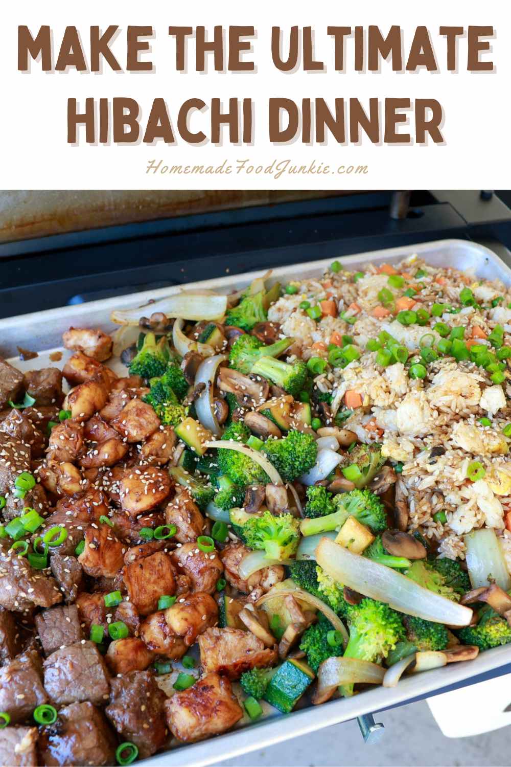 Ultimate Blackstone Hibachi Recipe | Homemade Food Junkie
